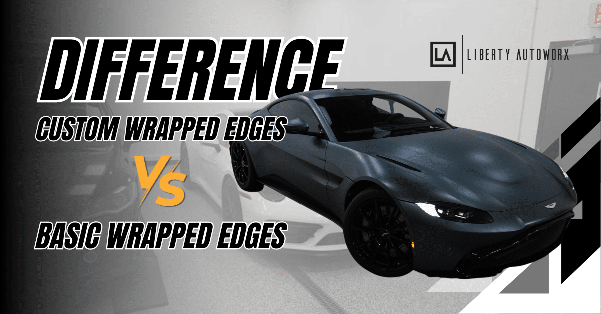 Beyond Basic: Achieve Flawless Car Wraps with Custom Edges at Liberty ...